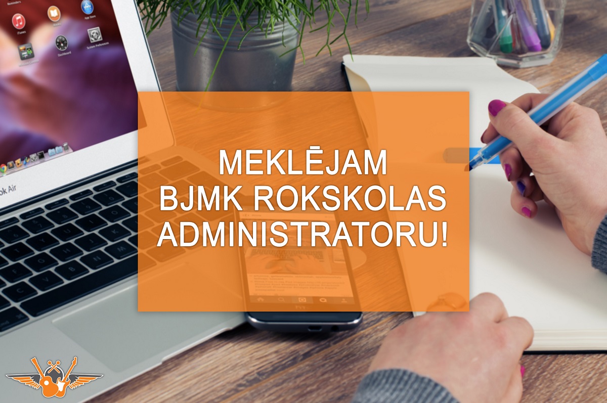 Meklējam BJMK Rokskolas ofisa dvēseli!! #vakance - BJMK