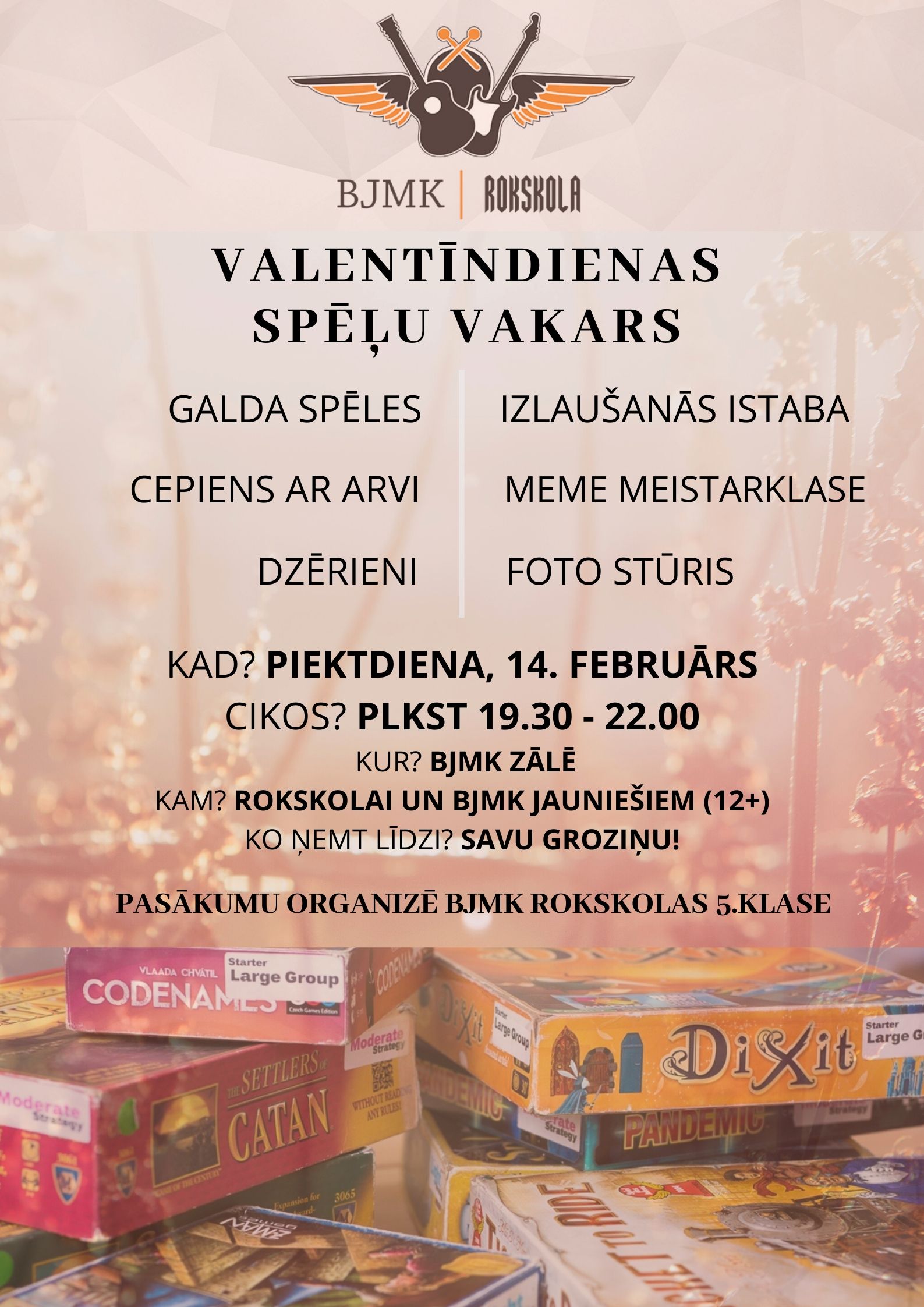 BJMK Rokskolas 5.klase aicina uz SPĒĻU VAKARU!! - BJMK